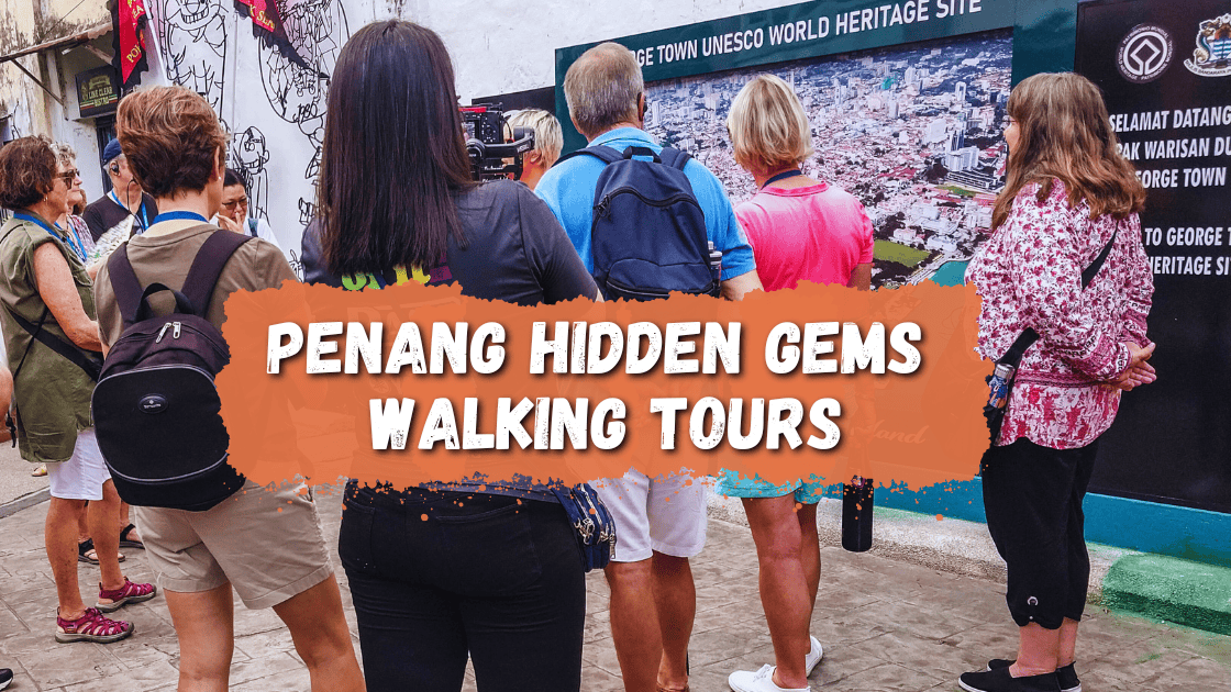 Penang Hidden Gems Walking Tours, a Step Back in Time - The Island Drum